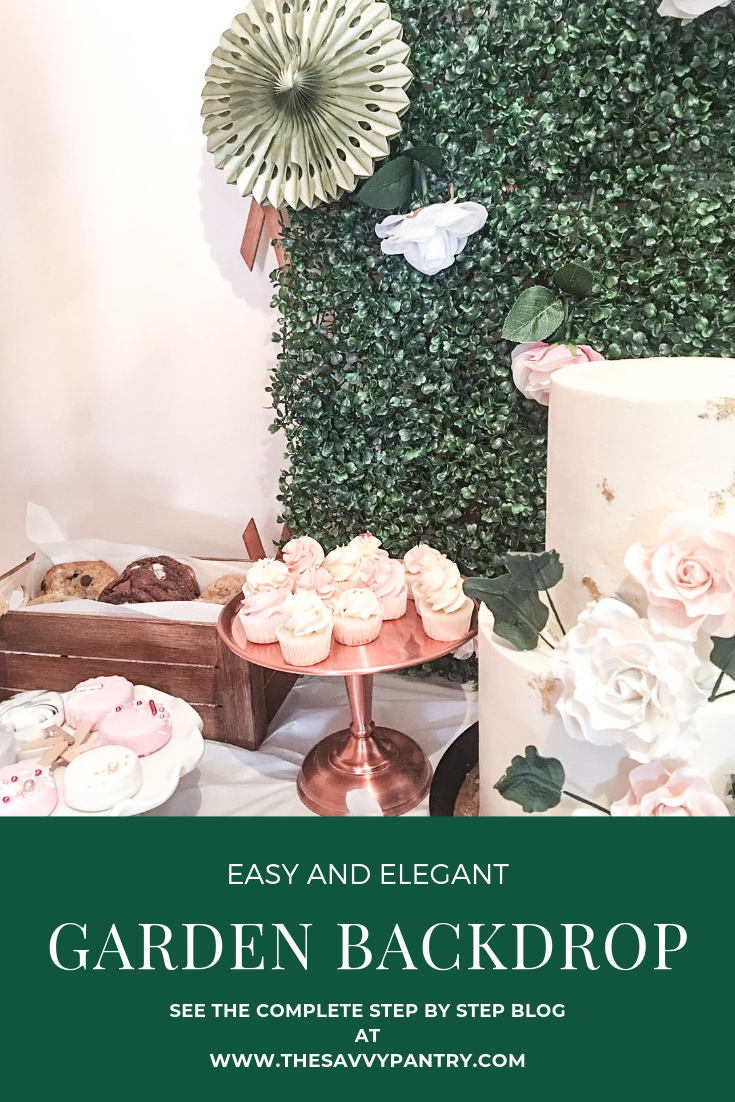 DIY Garden Backdrop – The Savvy Pantry