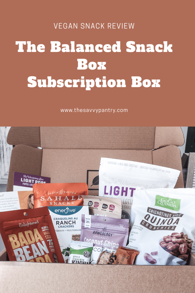 The Balanced Snack Box Review – The Savvy Pantry
